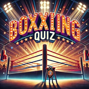 Boxing Quiz - Discover Tutoring