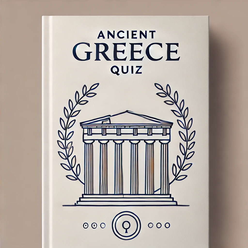 Ancient Greece Quiz - Discover Tutoring